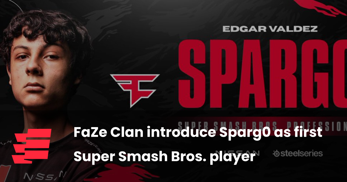 FaZe Clan introduce Sparg0 as first Super Smash Bros. player | esports.gg