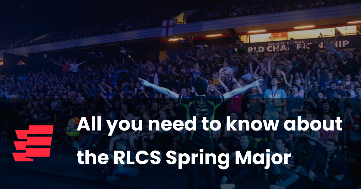 All you need to know about the RLCS Spring Major | esports.gg