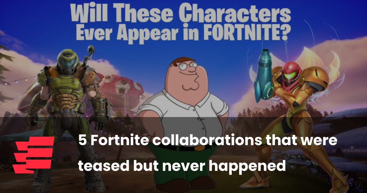 5 Fortnite collaborations that were teased but never happened | esports.gg