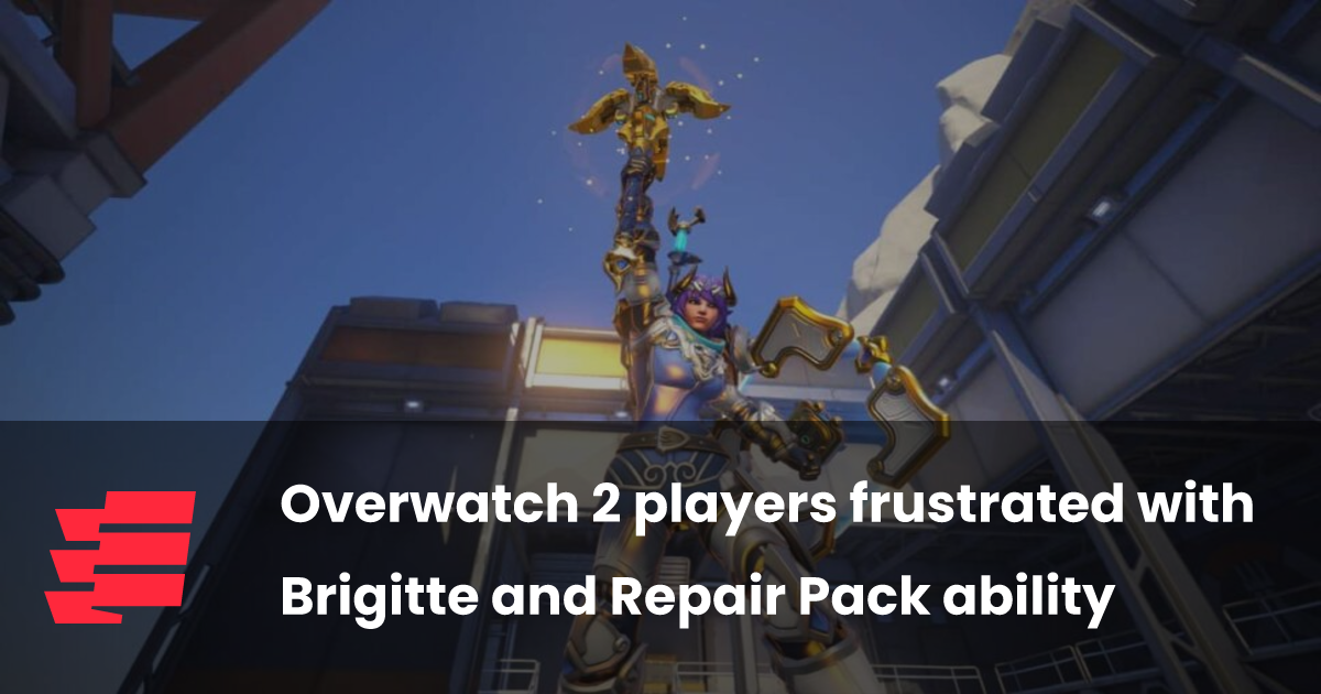 Overwatch 2 players frustrated with Brigitte and Repair Pack ability ...