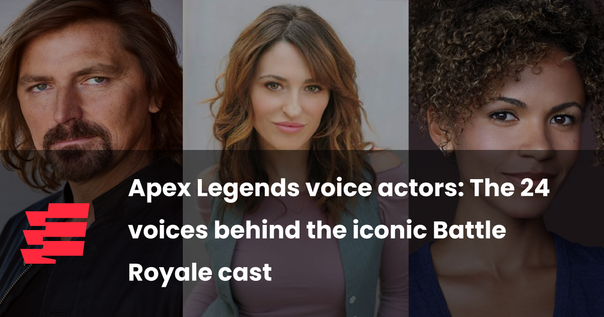 Apex Legends voice actors: The 24 voices behind the iconic Battle ...