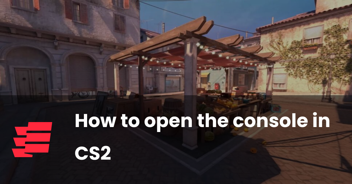 How to open the console in CS2 | esports.gg