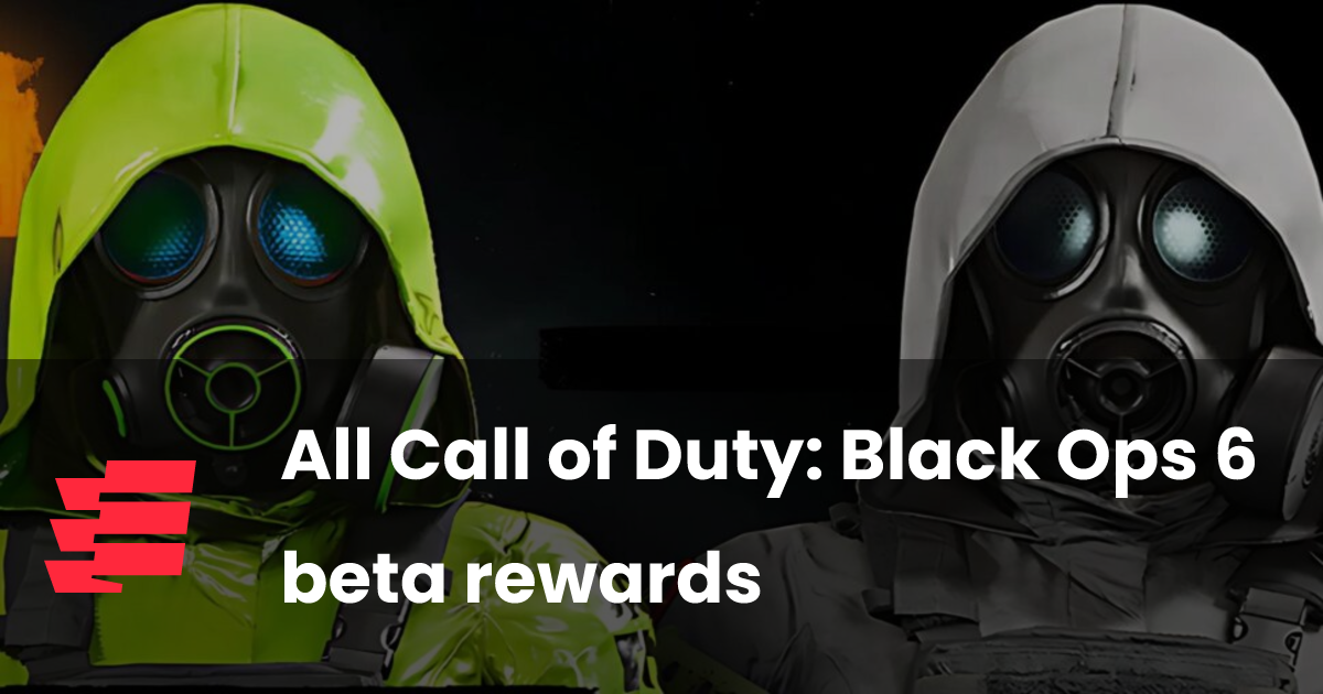 All Call of Duty: Black Ops 6 beta rewards | esports.gg