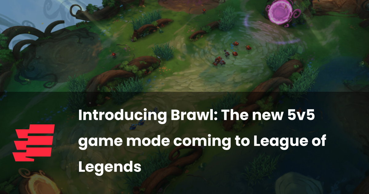 Introducing Brawl: The new 5v5 game mode coming to League of Legends ...