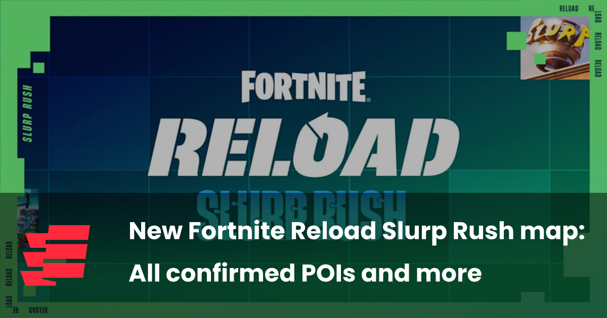 New Fortnite Reload Slurp Rush map: All confirmed POIs and more ...